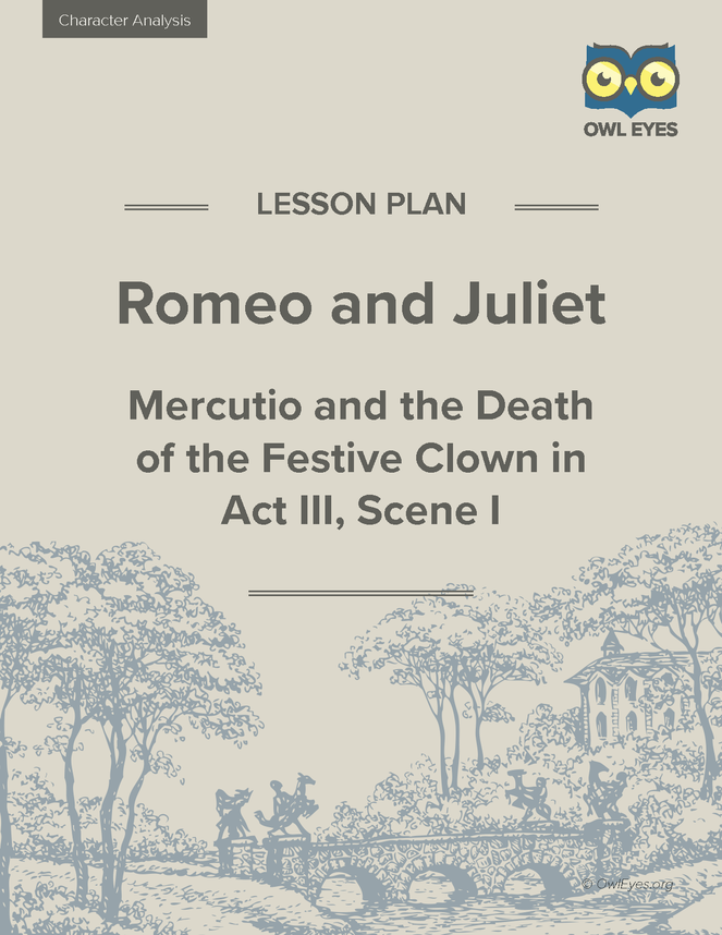 Romeo and Juliet Character Analysis Lesson Plan - Owl Eyes